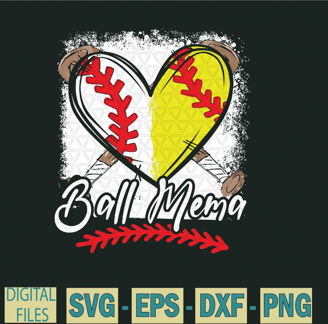 Ball Mema Heart Funny Softball Baseball Svg, Png Design - Etsy