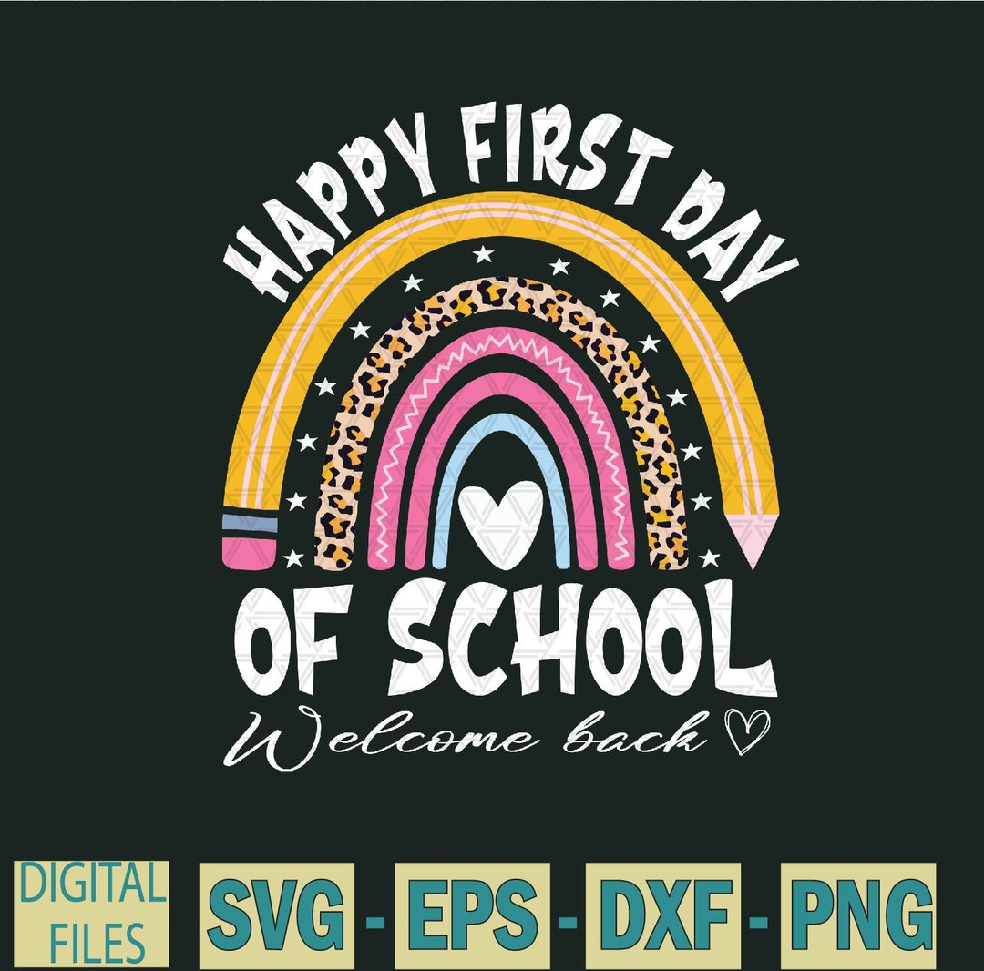 Back to School Happy First Day of School Svg, Png Design - Etsy