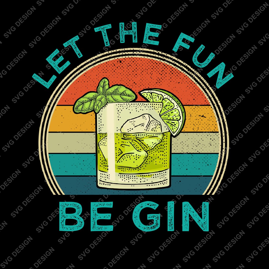 Let the Fun Be Gin Funny Gin Tonic Love Alcohol Party Outfit - Etsy