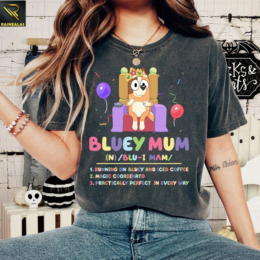 Bluey Mum Shirt Bluey Mom Shirt Bluey and Bingo Shirt Mom - Etsy