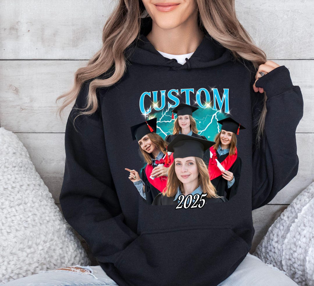 Custom Graduation Hoodie With Photo, Personalized Photo Graduate 2025 ...