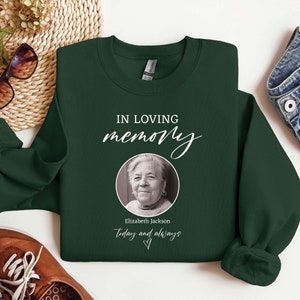In Loving Memory Sweatshirt, CUSTOM Funeral Sweatshirt, Memorial ...