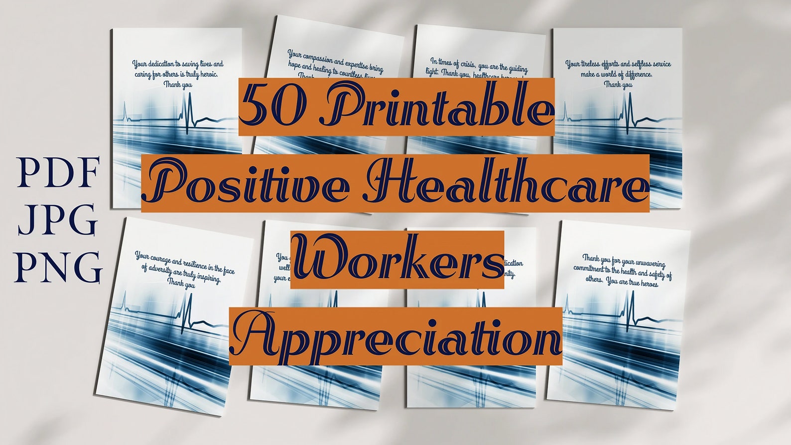 50 Printable Positive Healthcare Workers Appreciation Cards | PDF, JPG ...