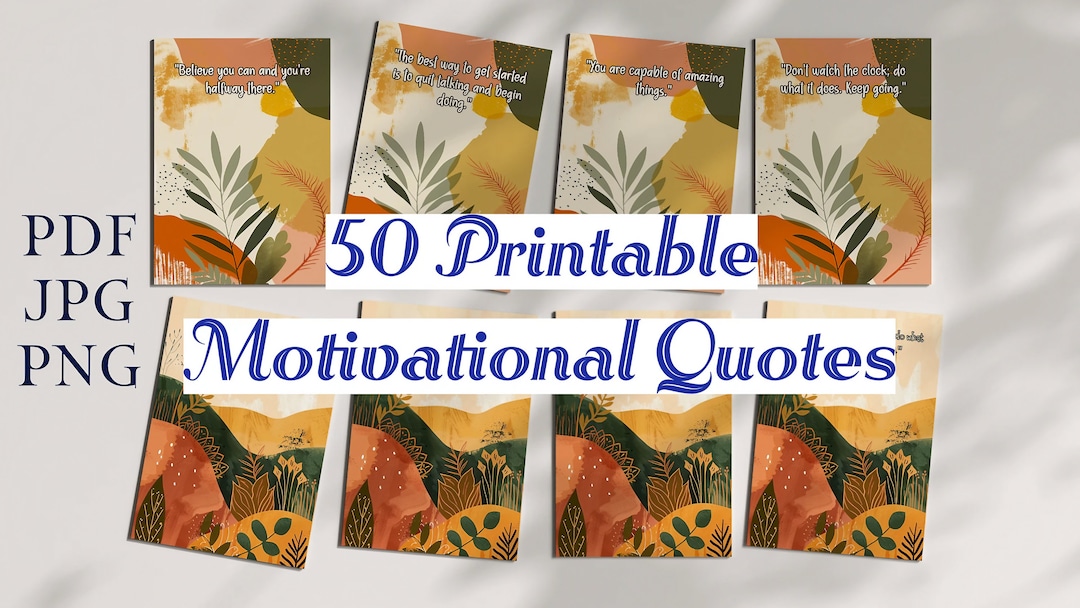 50 Printable Motivational Quotes, 5x7 Format PDF, Jpg, PNG - Etsy Australia