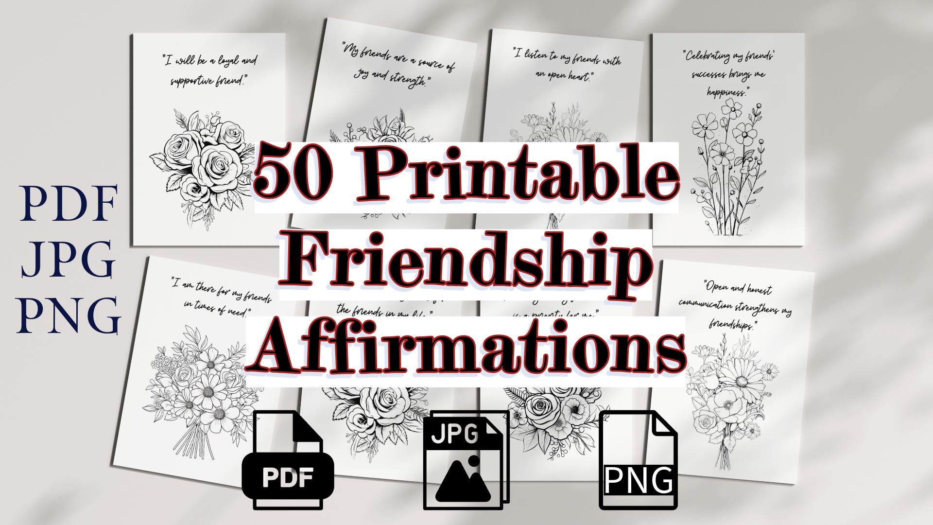 50 Printable Friendship Affirmations, PDF JPG PNG, 5x7 Format, Digital ...