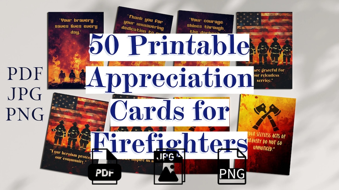 50 Printable 5x7 Appreciation Cards for Firefighters, PDF JPG PNG ...