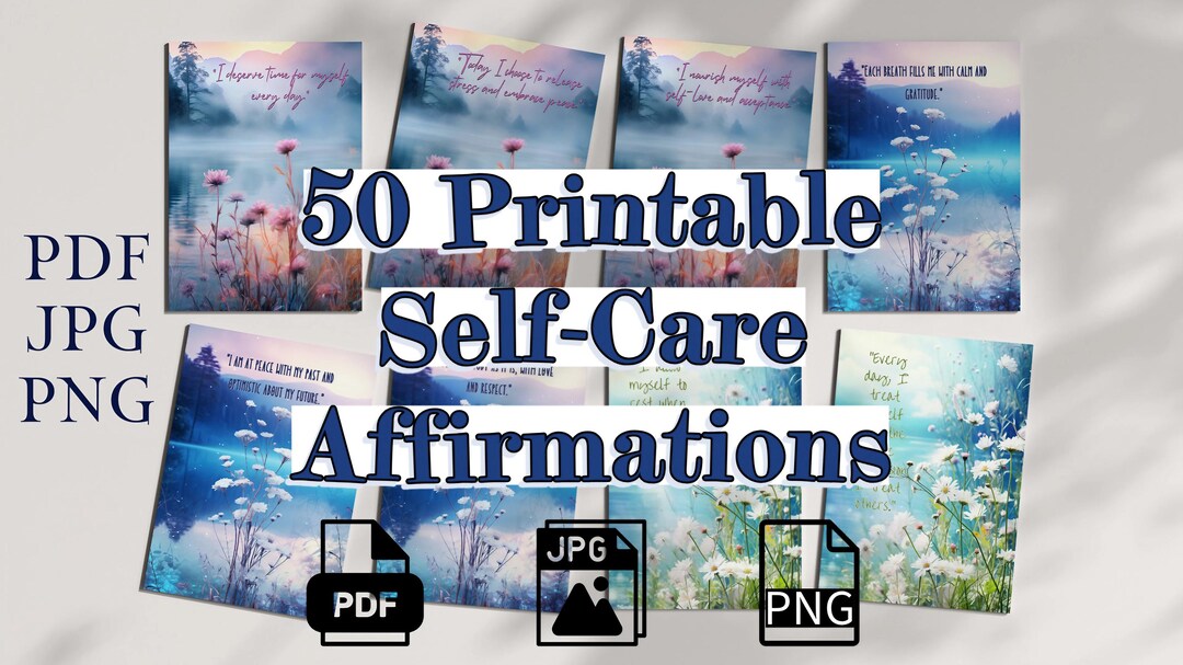 50 Printable 5x7 Self-care Affirmations, Digital Download PDF JPG PNG ...