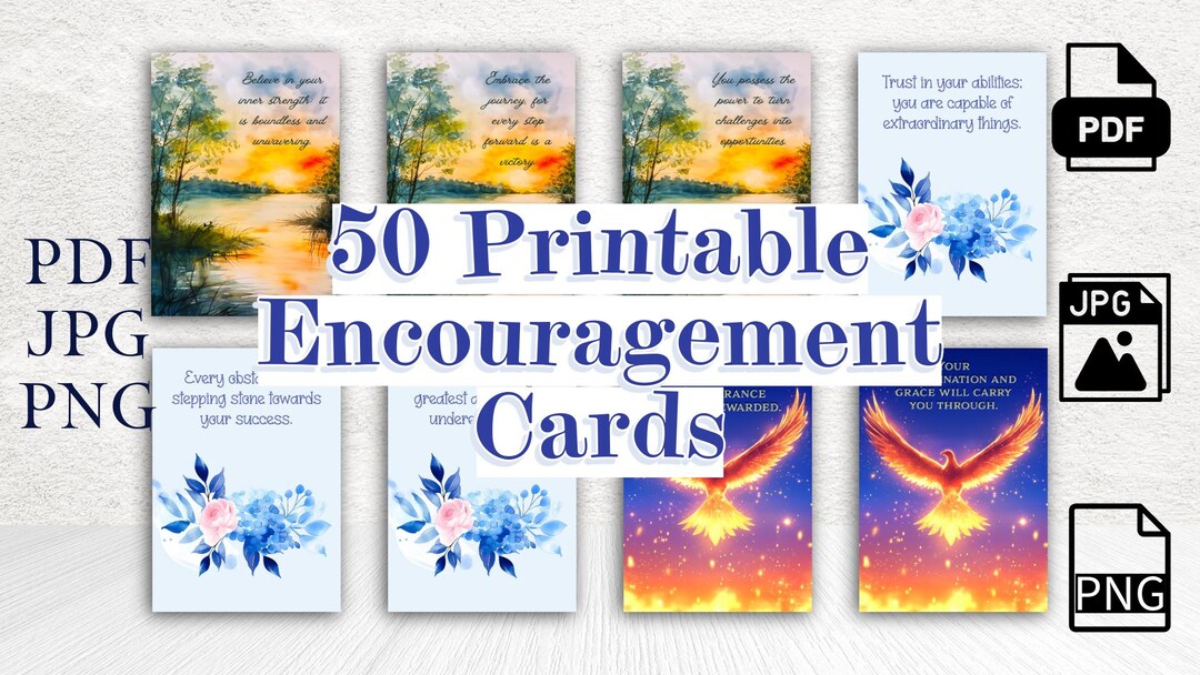 50 Printable Encouragement Cards, 5x7 Digital Downloads, PDF, JPG PNG ...