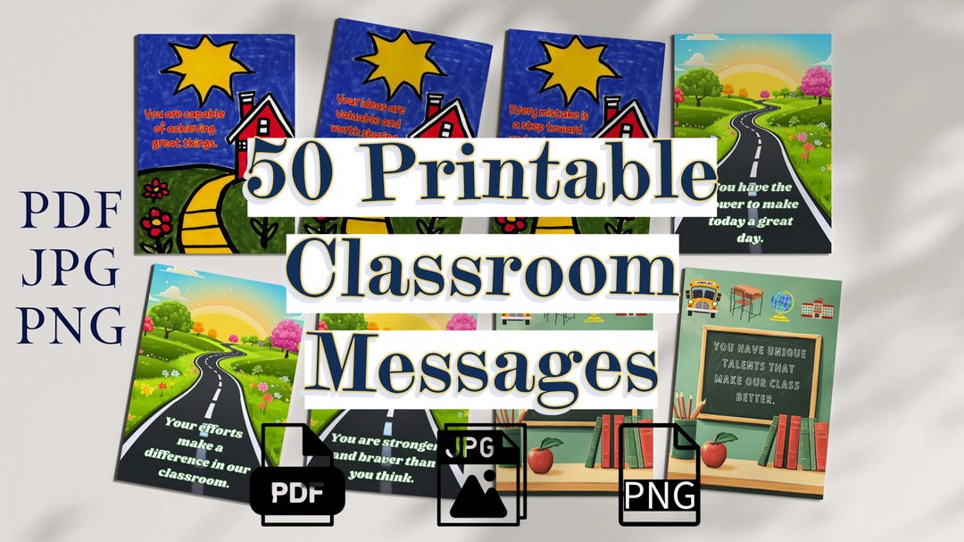 50 Printable Classroom Quotes, 5x7 Inspirational Cards, PDF, JPG PNG ...