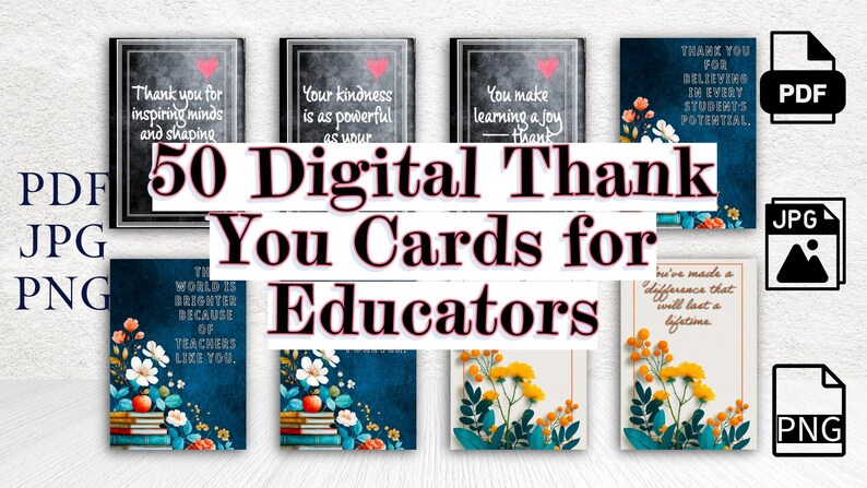 Printable Teacher Appreciation Cards: 50 Thank You Notes (PDF, JPG, PNG ...
