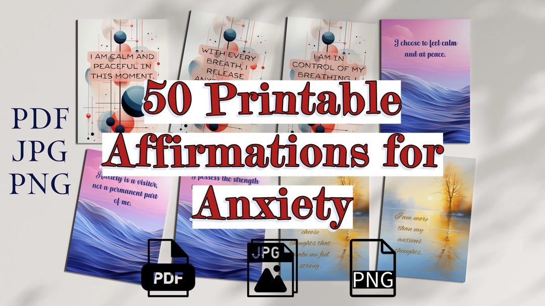 50 Printable Affirmations for Anxiety, PDF JPG PNG, 5x7 Format, Stress ...