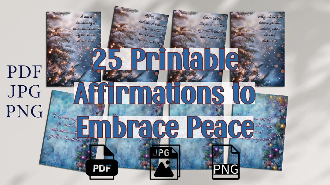 25 Printable Affirmations to Embrace Peace, 5x7 Calm Winter Christmas ...