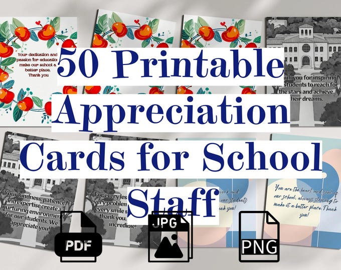 50 Printable 5x7 Appreciation Cards for School Staff, PDF JPG PNG ...