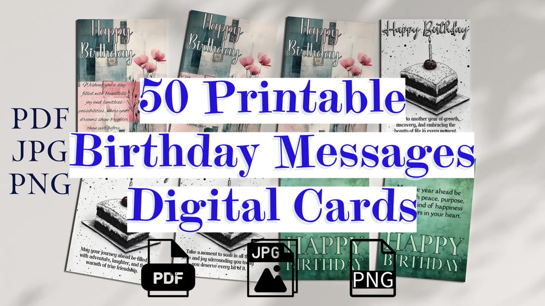 50 Printable 5x7 Birthday Messages Digital Cards, PDF JPG PNG, Digital ...
