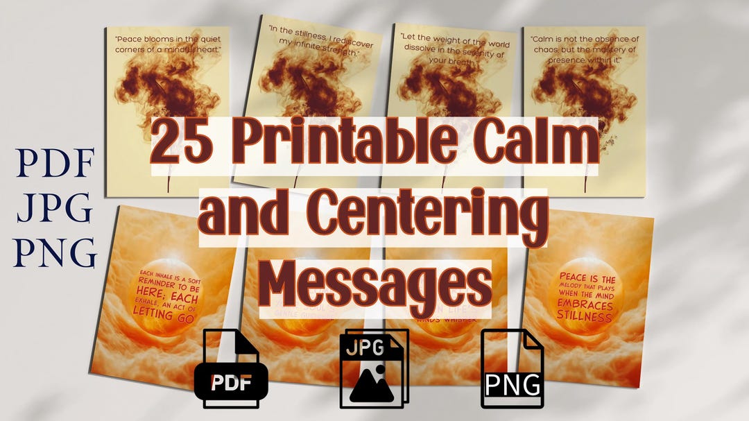 25 Printable Calm and Centering Messages, 5x7 Mindfulness Cards, PDF ...