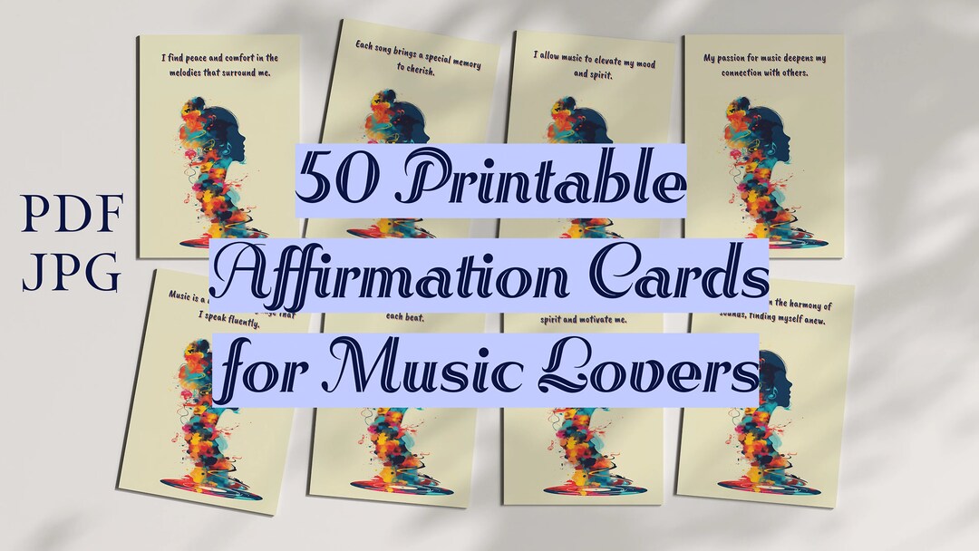 50 Printable Affirmation Cards for Music Lovers, 5x7 PDF and JPG ...