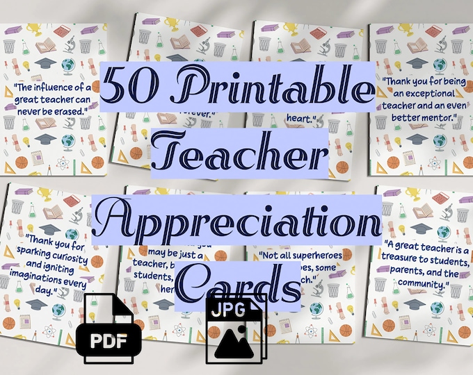 50 Printable Teacher Appreciation Quotes Bundle, 5x7 PDF and JPG ...