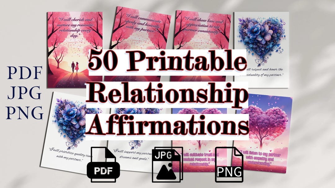 50 Printable Positive Relationship Affirmations, PDF JPG PNG, 5x7 ...