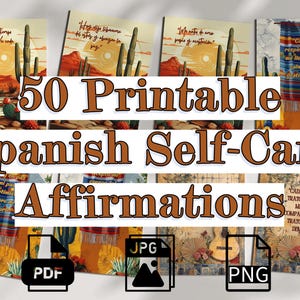 50 Printable Spanish Self-care Affirmations, Digital Downloads, 5x7 PDF ...