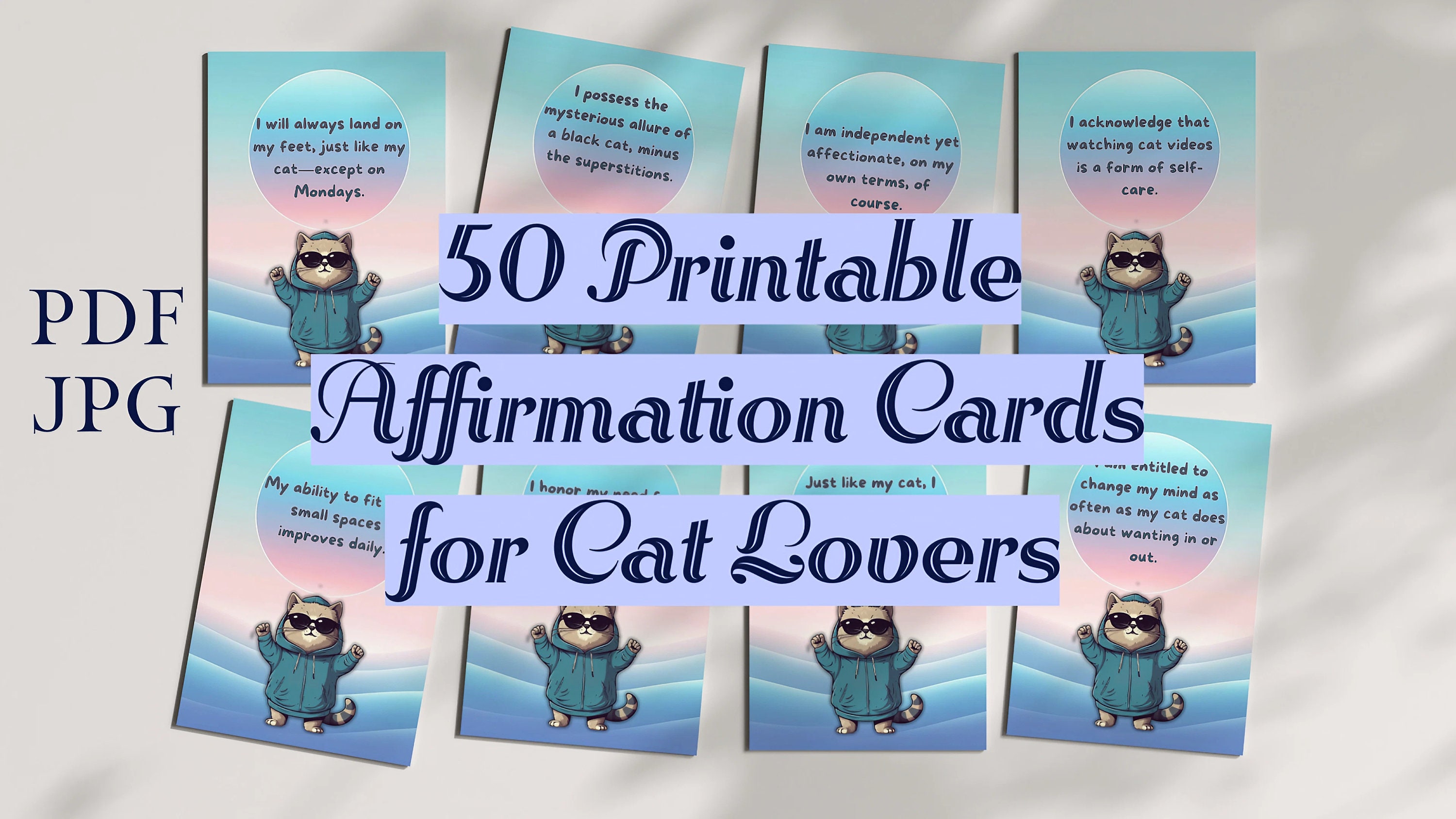 50 Printable Cat Lover Affirmation Cards, Funny Cat Quotes, 5x7 PDF and ...