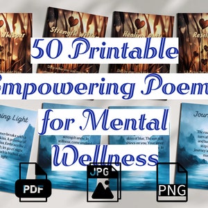 50 Printable Empowering Poems for Mental Wellness PDF JPG PNG 5x7 ...