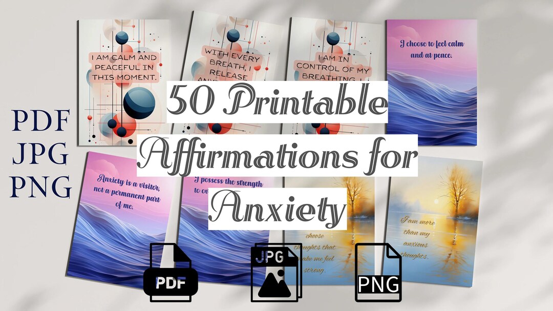 50 Printable Affirmations for Anxiety, PDF JPG PNG, 5x7 Format, Stress ...