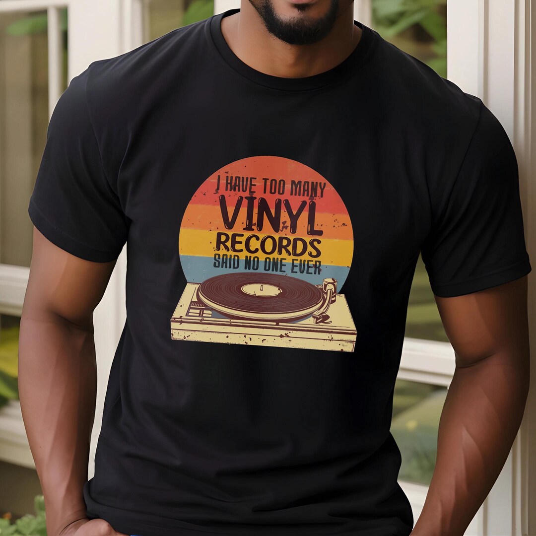 Retro Music Lover T-shirt, Too Many Vinyl Records, Vintage Vinyl Shirt ...