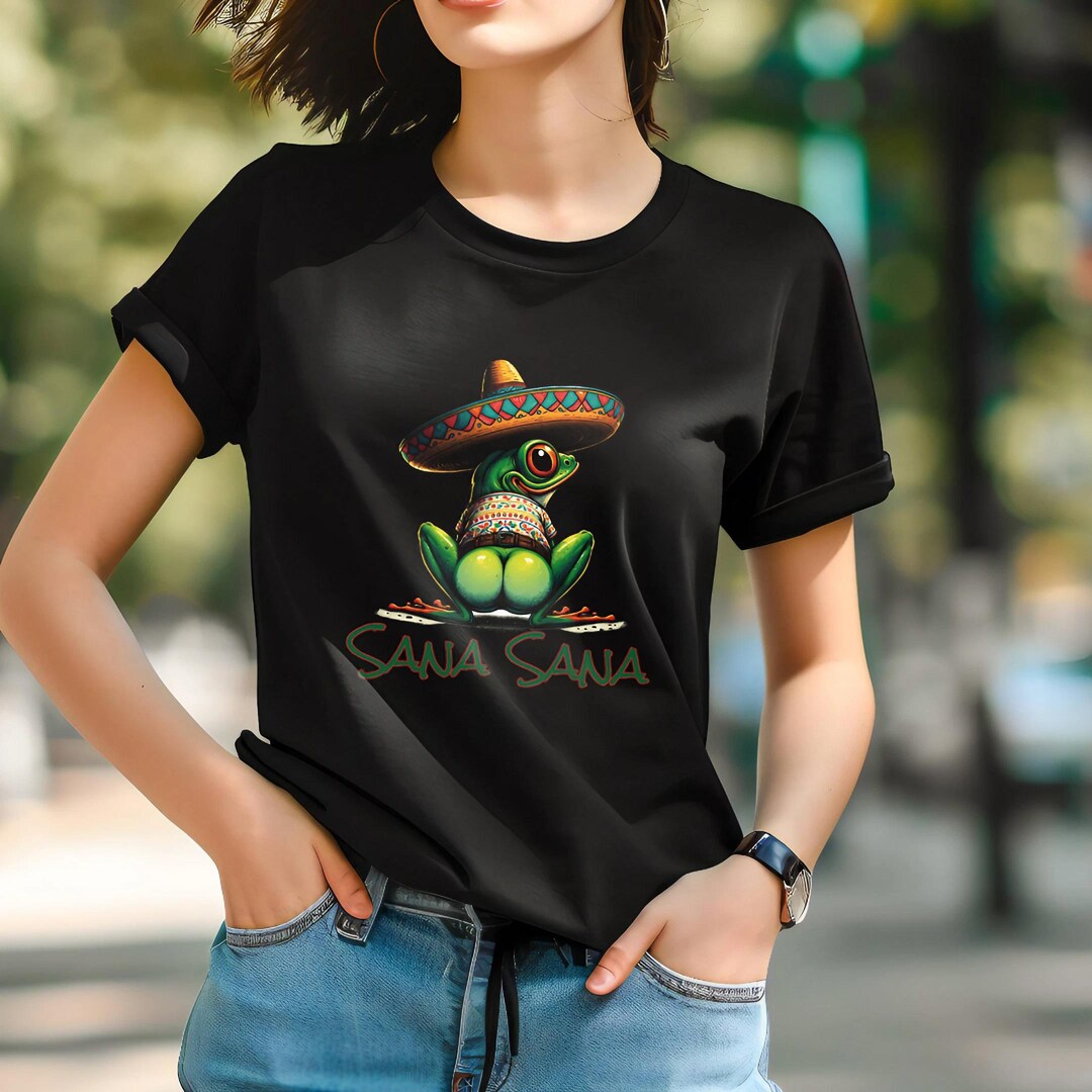 Sana Sana T-shirt, Funny Mexican Frog Tee, Spanish Quote Shirt, Latina ...