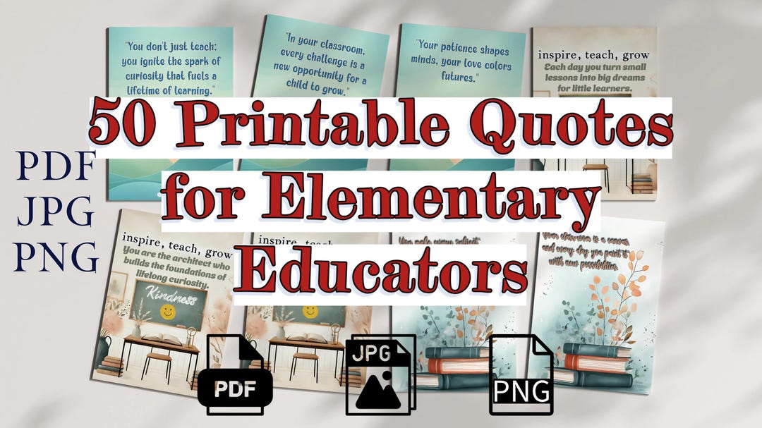 50 Printable Inspirational Quotes for Elementary Educators, Digital ...
