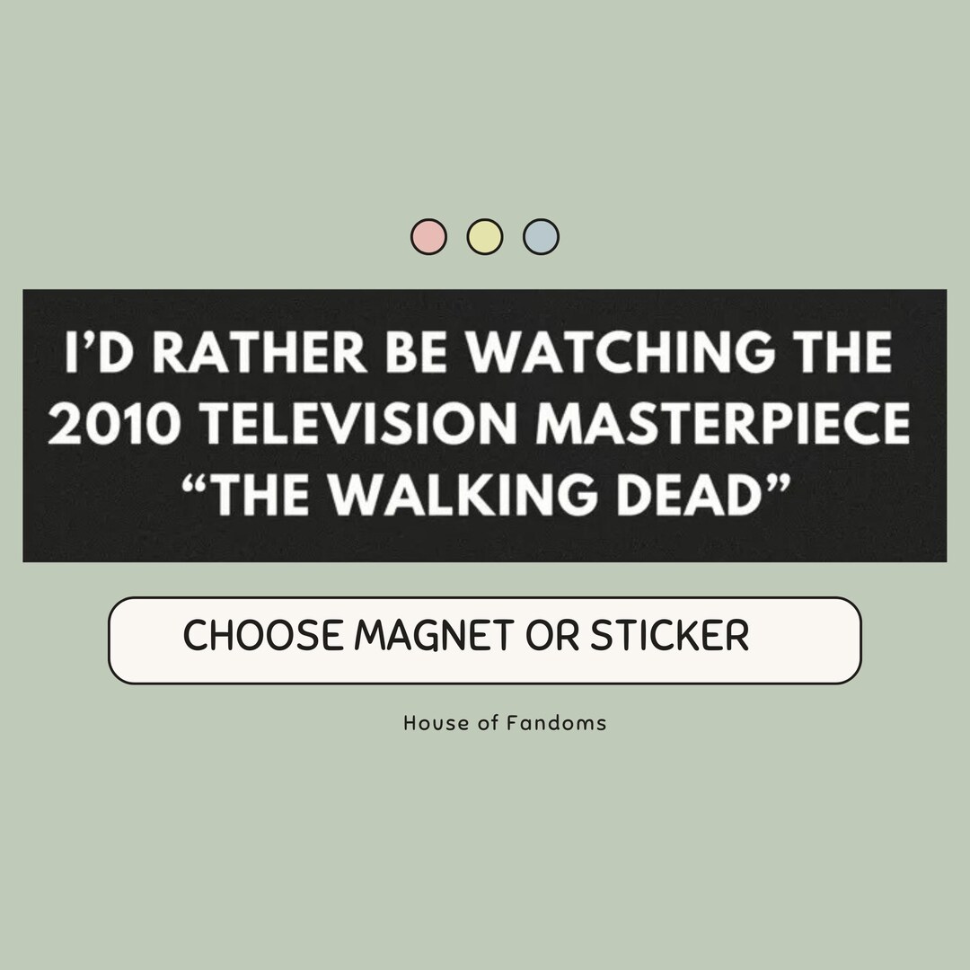 The Walking Dead Bumper Sticker, Car Magnet Funny, Car Bumper Sticker ...