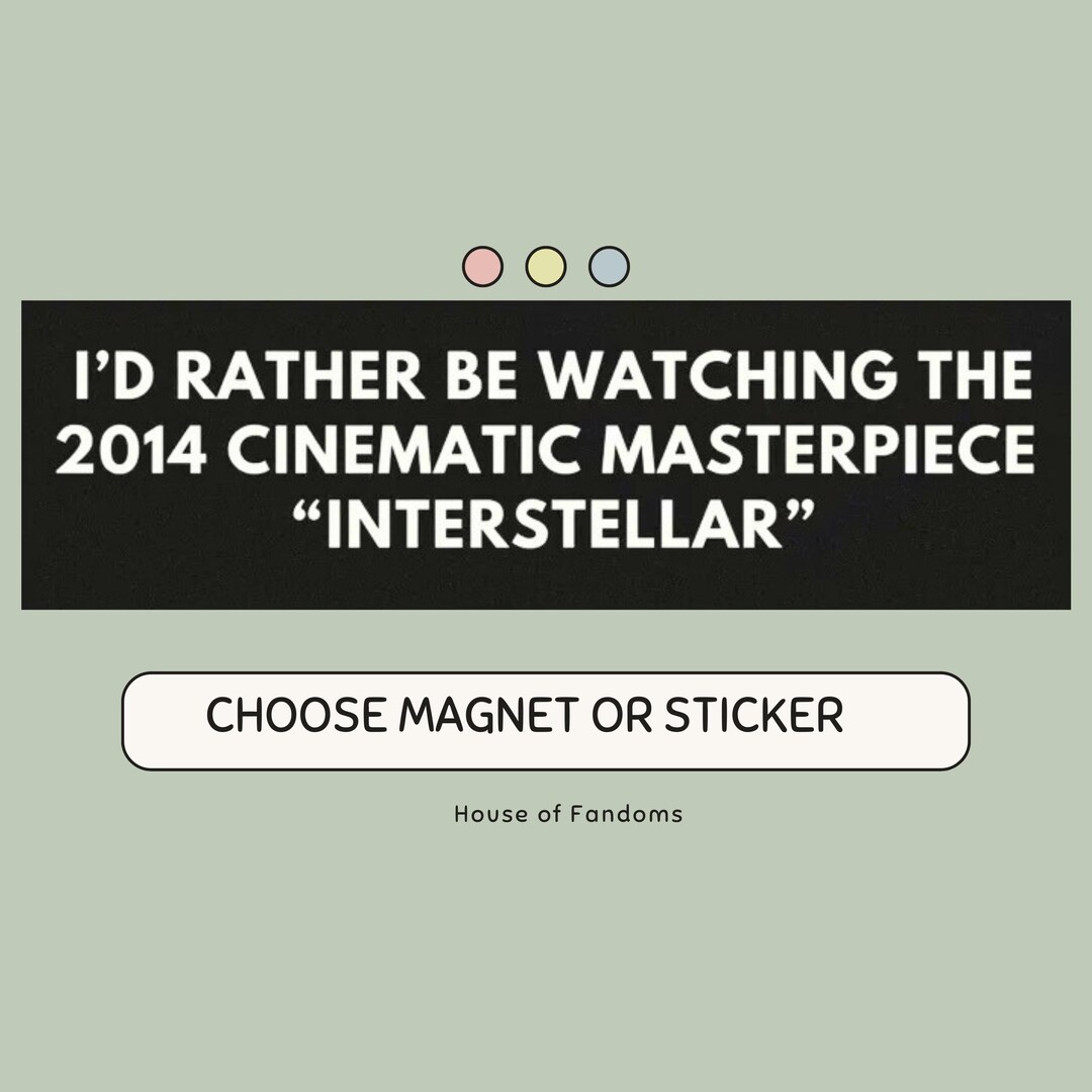 Interstellar Movie Sticker, Car Magnet Funny, Car Bumper Sticker Magnet ...
