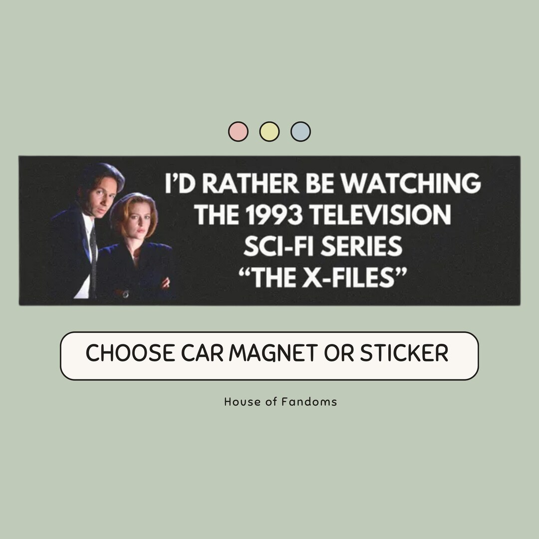 The X Files Bumper Sticker, Car Magnet Funny, Car Bumper Sticker Magnet ...