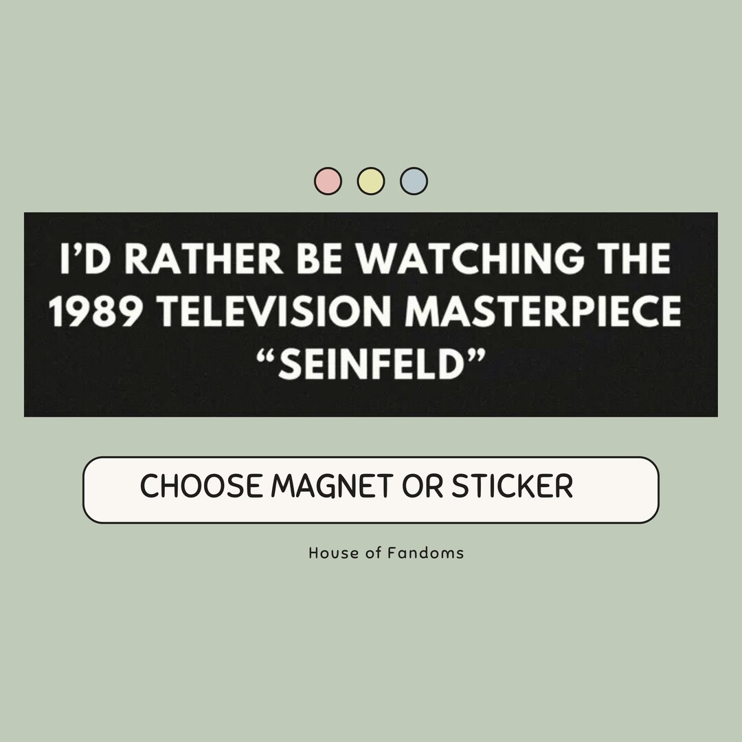 Seinfeld TV Sticker, Car Magnet Funny, Car Bumper Sticker Magnet ...
