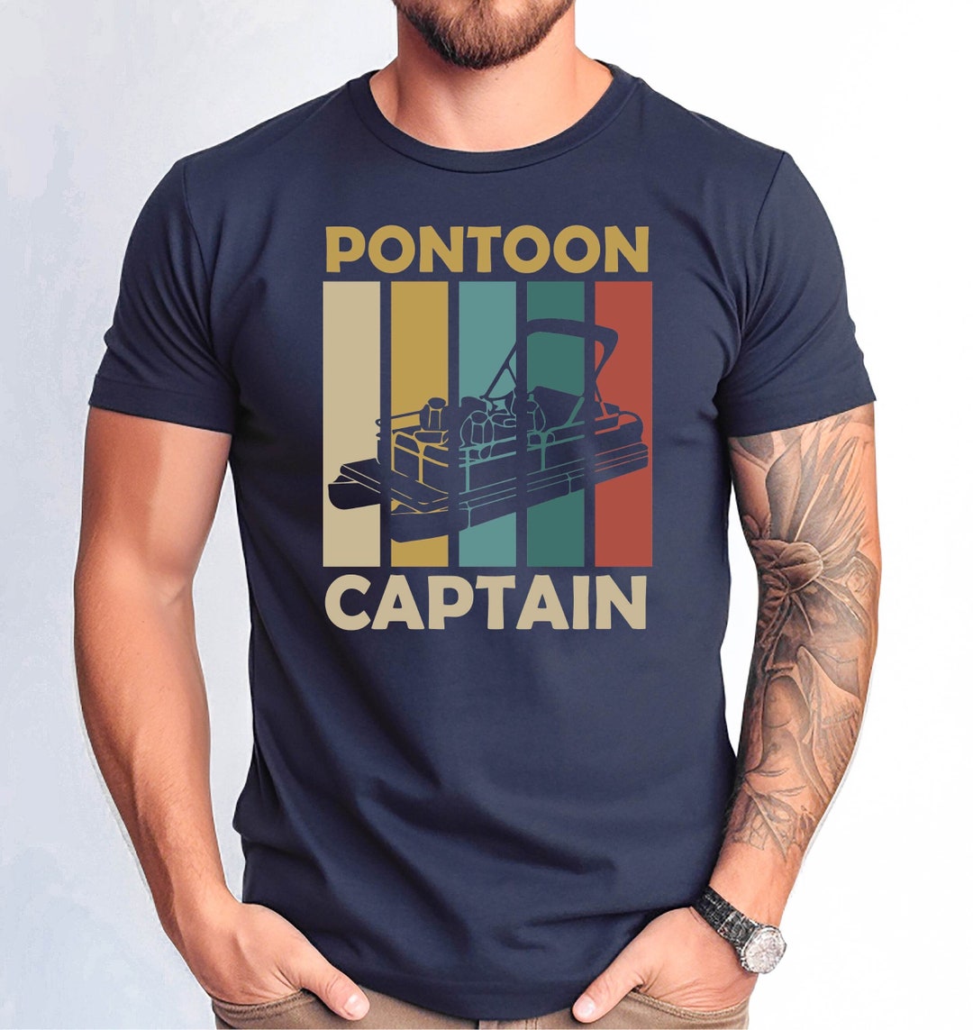 Pontoon Captain Tshirt, Funny Boat Owner Baoting Captain Tee, Pontoon ...