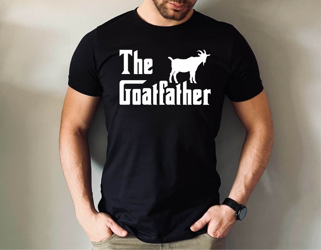 The Goatfather Tshirt, Goat Owner Gift Dad Tee, Goat Dad Gift Tee ...