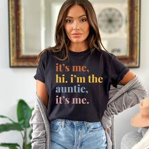 It's Me Hi I'm the Auntie It's Me Shirt, Gift From Niece & Nephew Tee ...