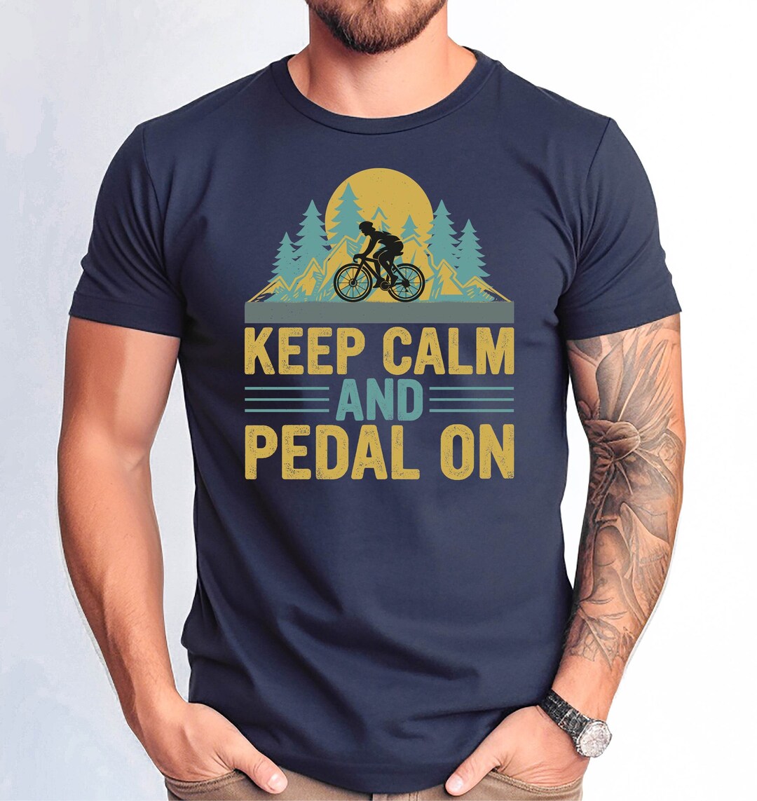 Keep Calm and Pedal on Shirt, Biking Tshirt, Funny Bike Tshirt, Bicycle ...