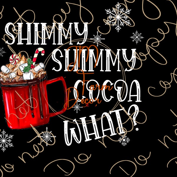 Shimmy Shimmy Cocoa What Svg - Etsy