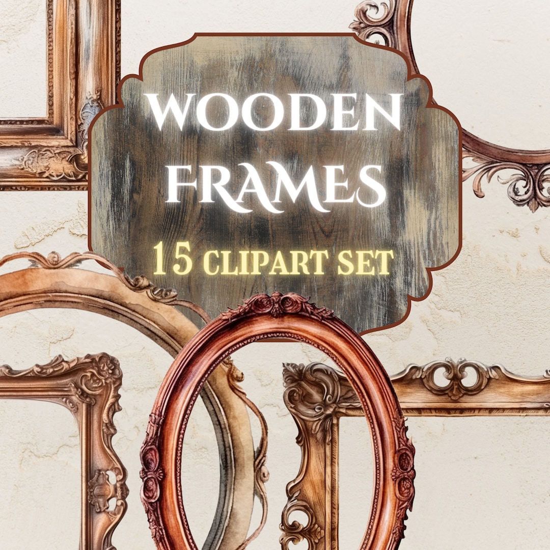 Wooden Frame Transparent Clipart Pack // Shabby Chic Printable Frame ...