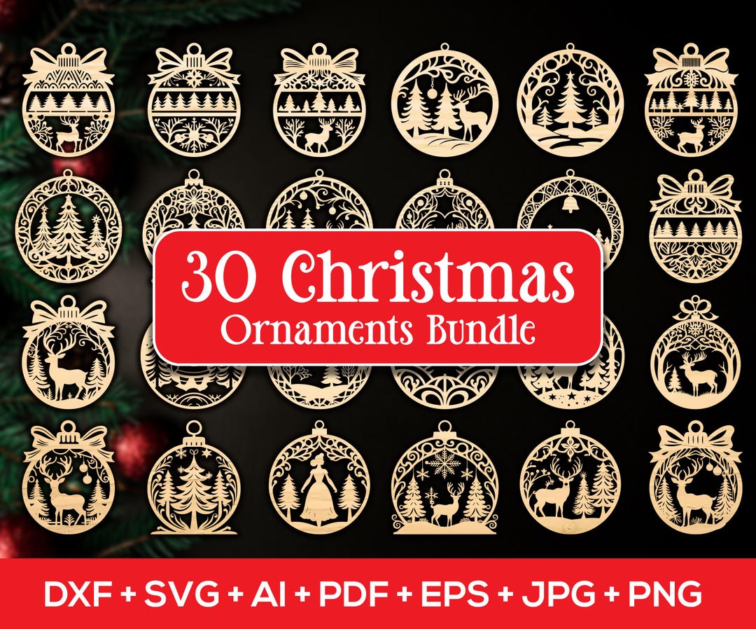 30 Christmas Ornaments Svg Bundle, Christmas Ornaments Laser Cut File ...