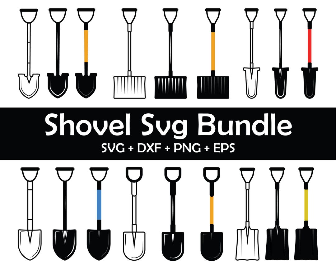 Shovel Svg Bundle, Shovel Svg, Shovel Clipart, Shovel Silhouette ...