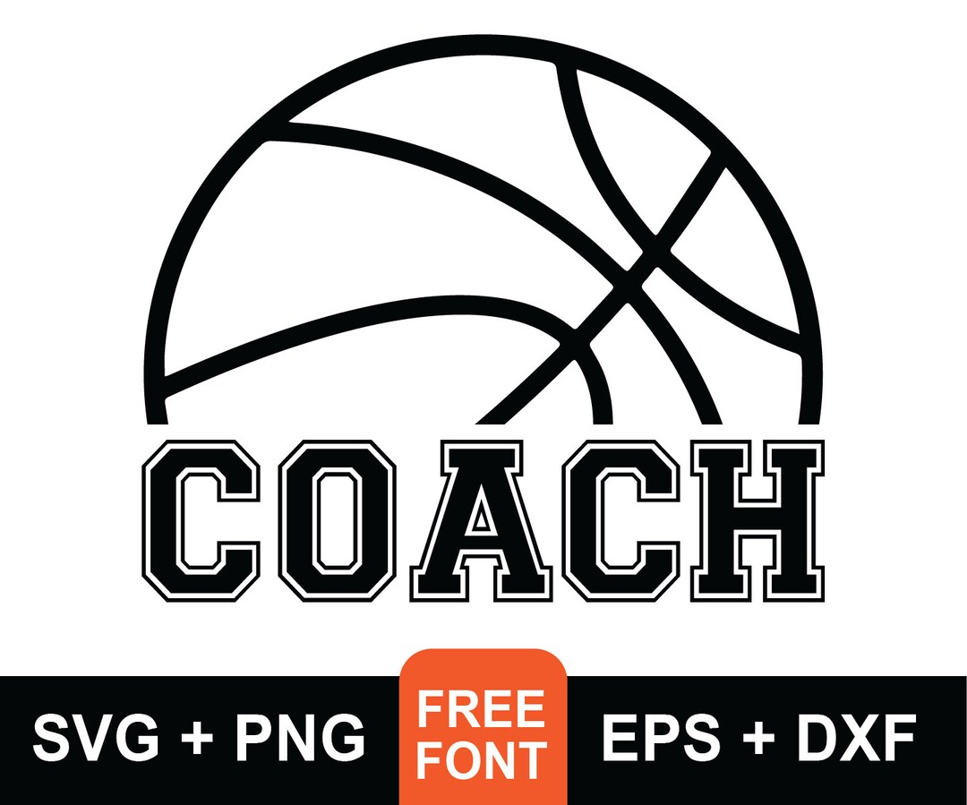 Coach Basketball Svg, Vector Basketball Svg, Sports Clipart, Basketball ...