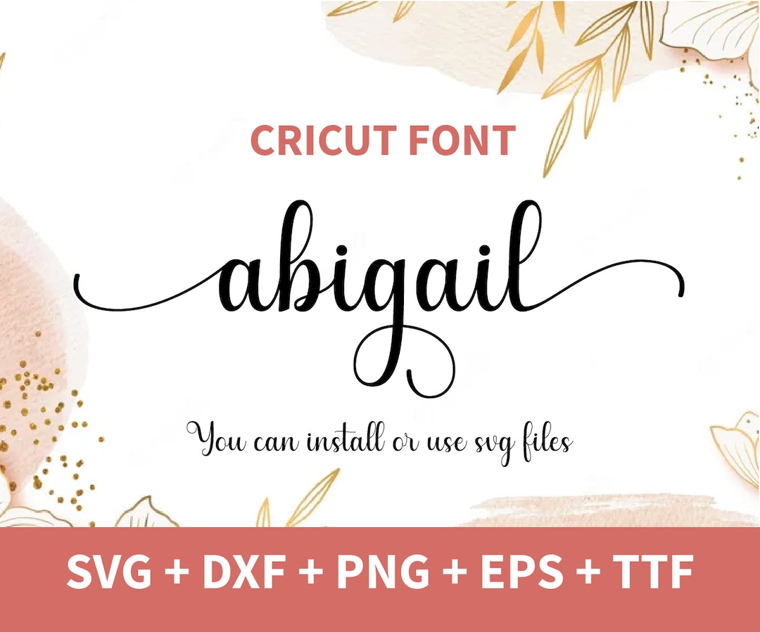 Abigail Handwritten Script Font, Calligraphy Font, Cricut Fonts ...