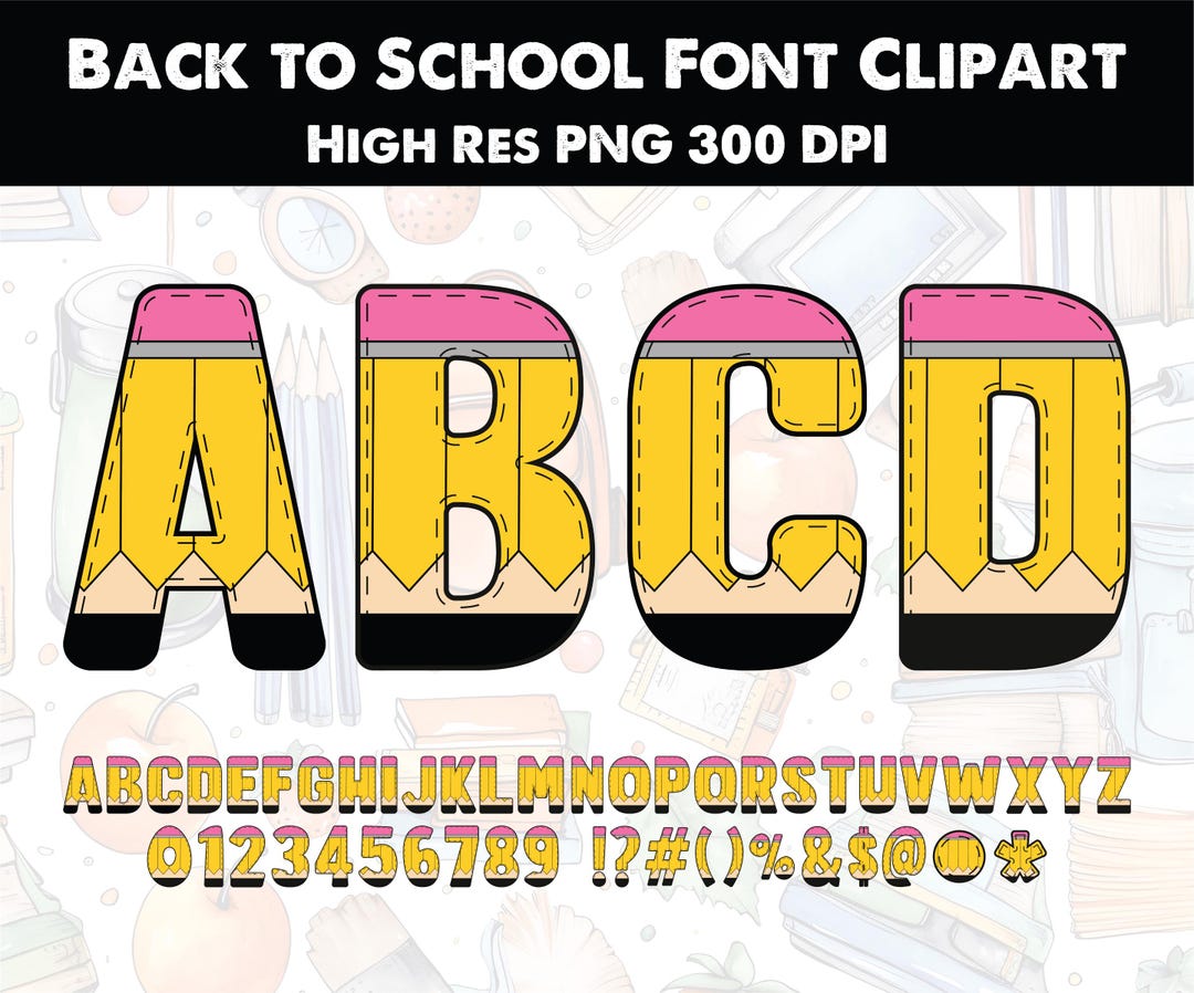 Back to School Font Png, School Alphabet Letters and Numbers Png ...