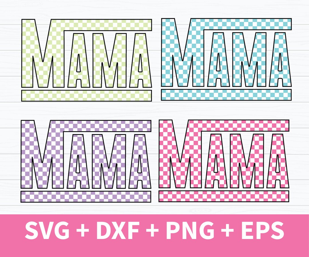 Checkered Mama Png, 4 Checkered Mama Png Bundle, Mom Svg, Mama Svg ...