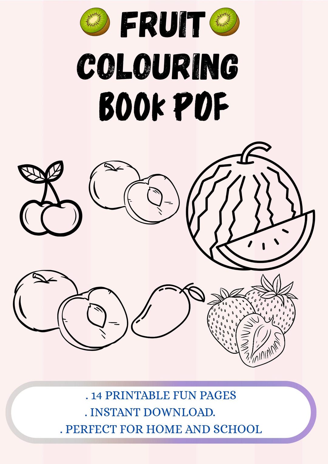 Fruit Coloring Pages for Kids- 14 Printable Fruit Designs - Fun Digital ...