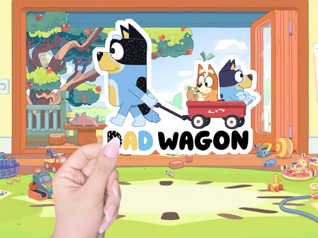 Bluey Dad Wagon Sticker Bluey Dog Sticker Bluey Stickers - Etsy UK