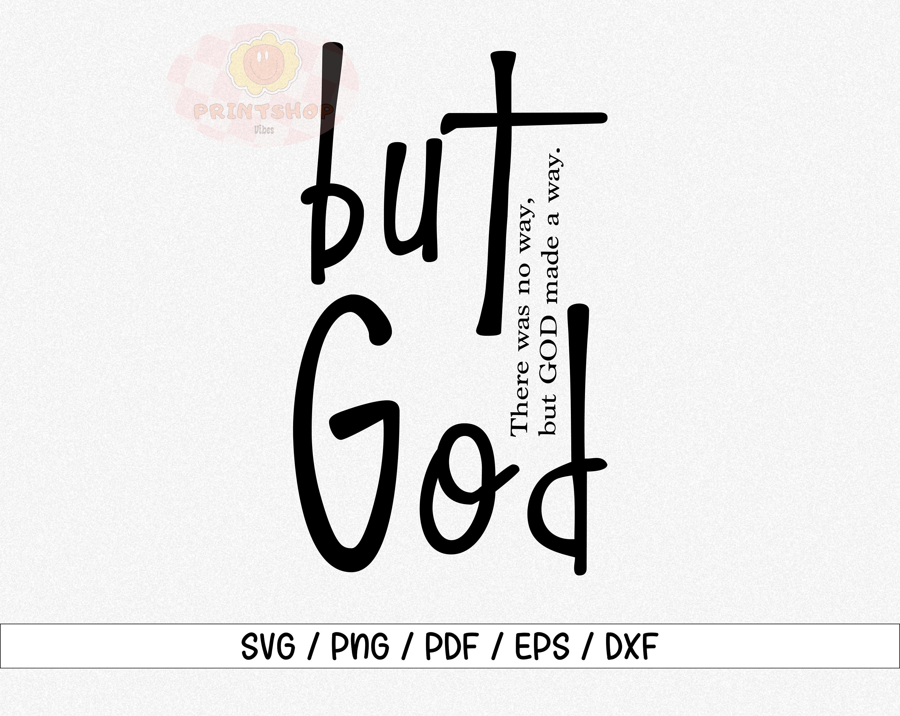 But God Svg, but God Shirt Svg, Created With a Purpose Svg, Christian ...