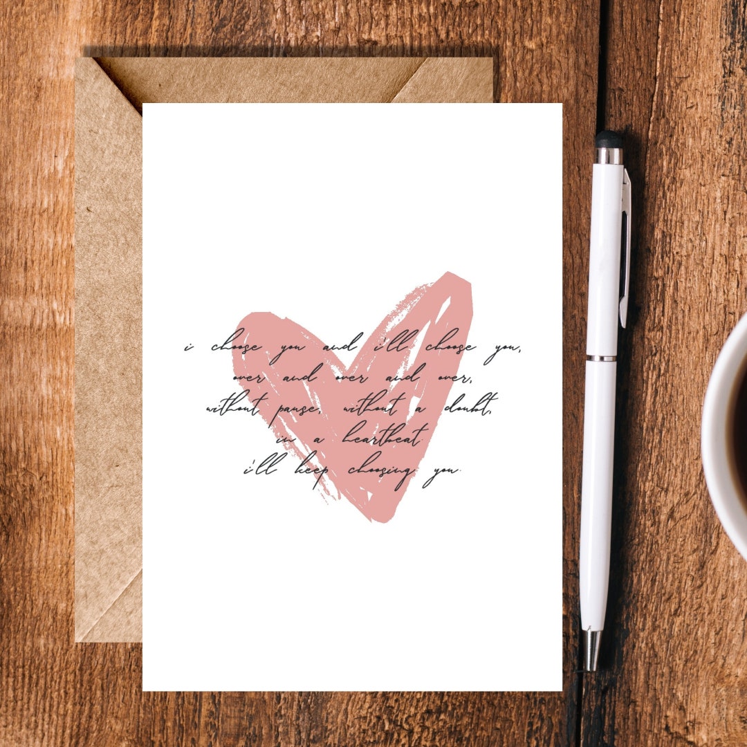 I Choose You I Love You Printable Card Love You Card Sweet Card Heart ...
