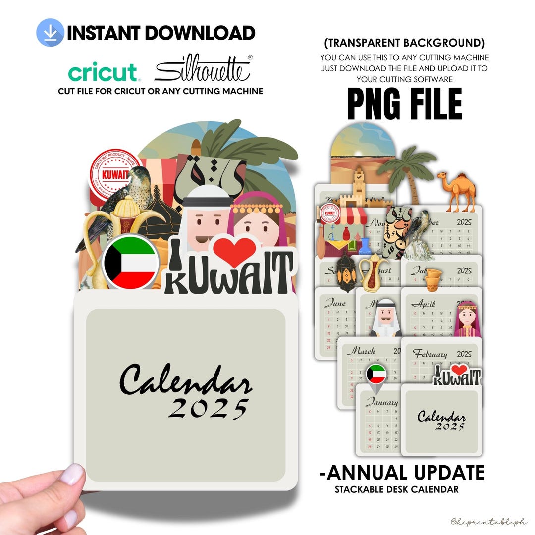 I Love Kuwait Template Desk Calendar 2025, Cutting File for Cutting ...